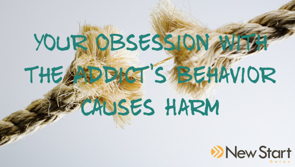 What can I do to stop my obsession with an addict's behavior?